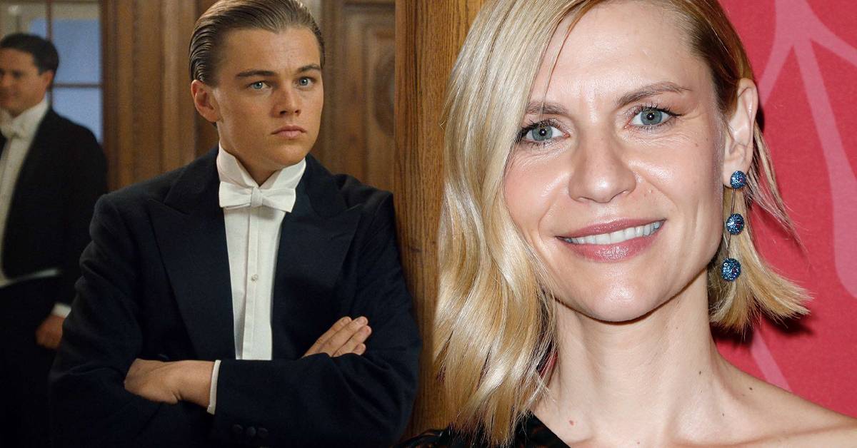 Was Claire Danes So Determined Not To Work With Leonardo DiCaprio Again ...