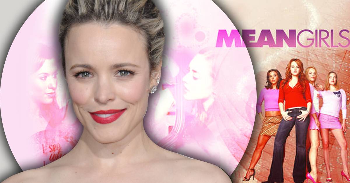Rachel McAdams Revealed The One Reason She "Snubbed" The Mean Girls Reunion