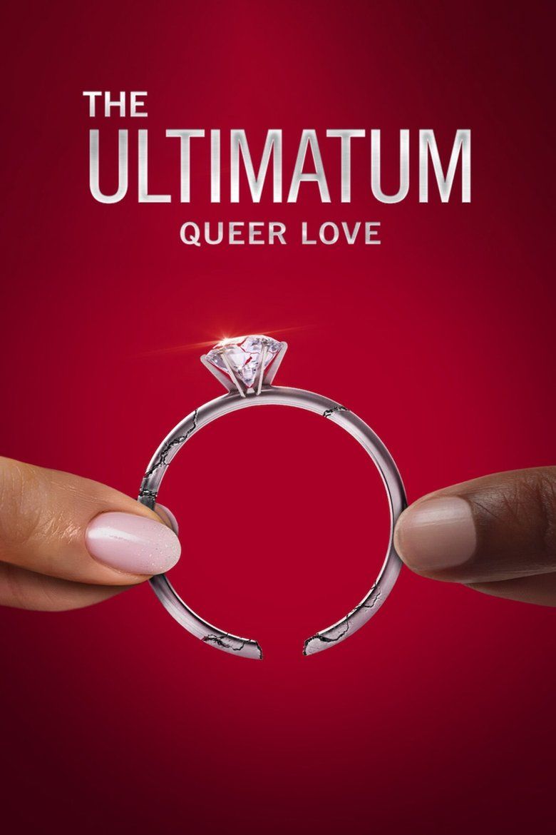 The Ultimatum: Queer Love | TheThings